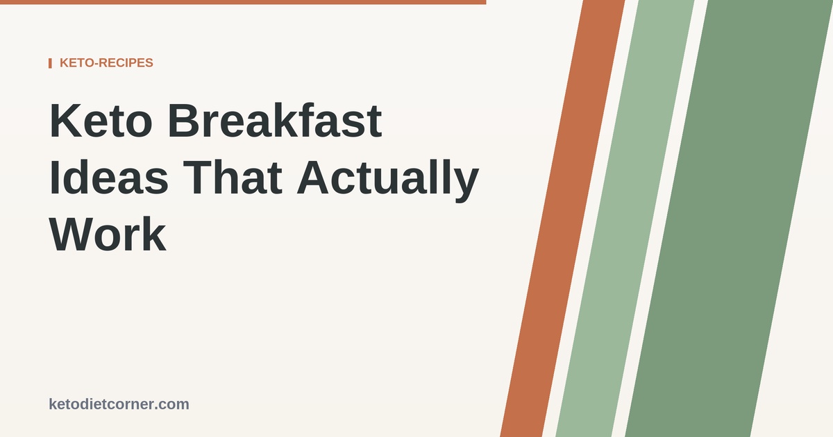 15 Keto Breakfast Ideas (2026) | Quick & Easy